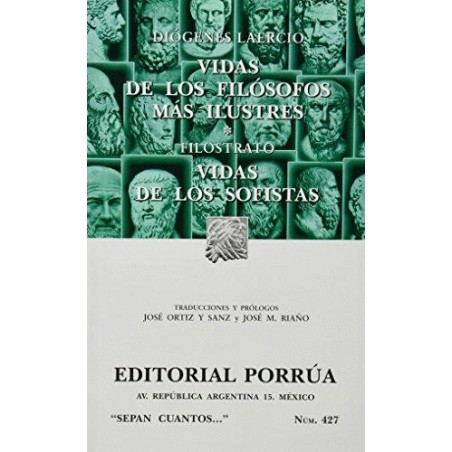 VIDAS DE LOS FILOSOFOS MAS ILUSTRES / FILOSTRATO VIDAS DE LOS SOFISTAS